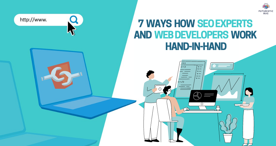 In What Ways SEO and Web Developers Can Work Together?